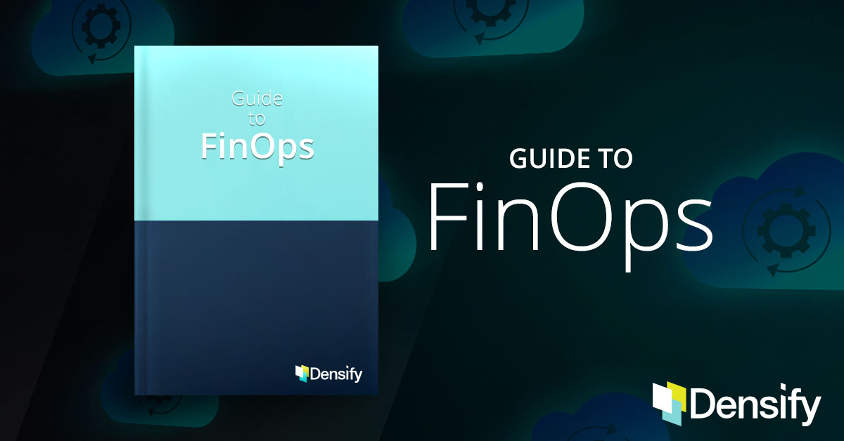 A Free Practitioner’s Guide to FinOps
