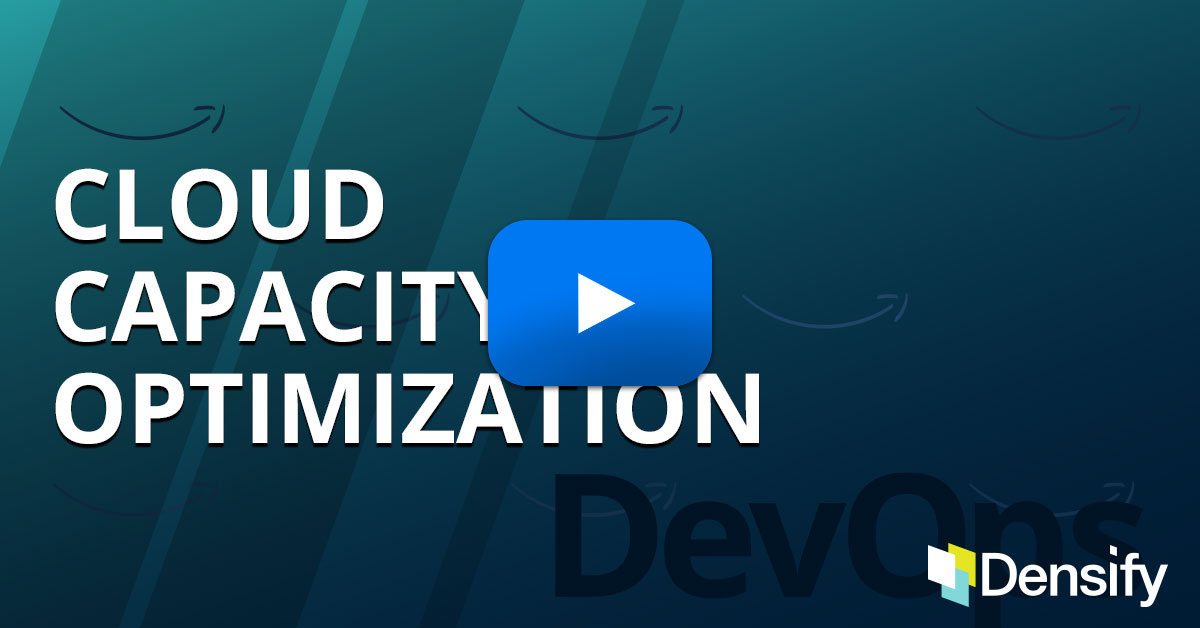 DevOps Training: Enabling Continuous Cloud Capacity Optimization DevOps Training: Enabling Continuous Cloud Capacity Optimization