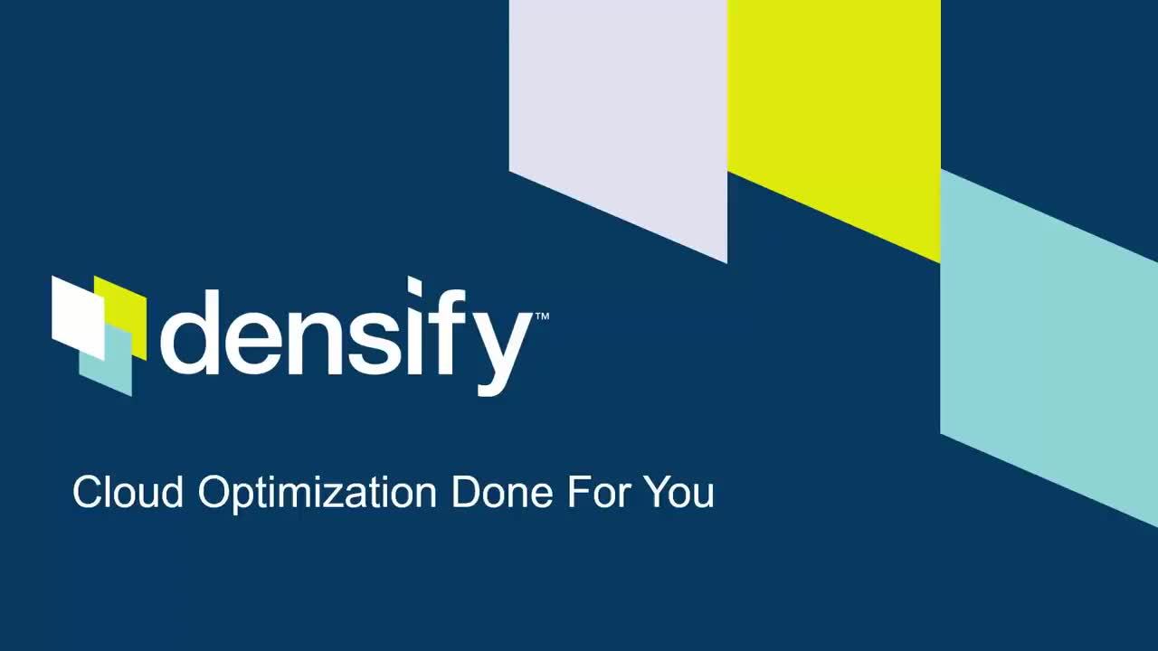 Cloud Optimization Resources and How to Guides | Densify